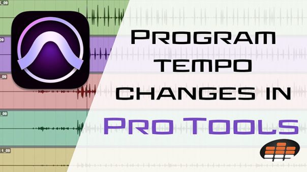Programming Tempo Changes in Pro Tools - Pro Mix Academy