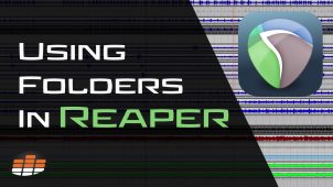 Reaper Folders: Streamline Your Mixing Workflow (Step-By-Step Guide)