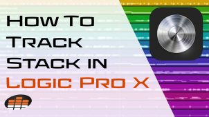 How To Track Stack in Logic Pro X (& Why It’s Helpful) - Pro Mix Academy