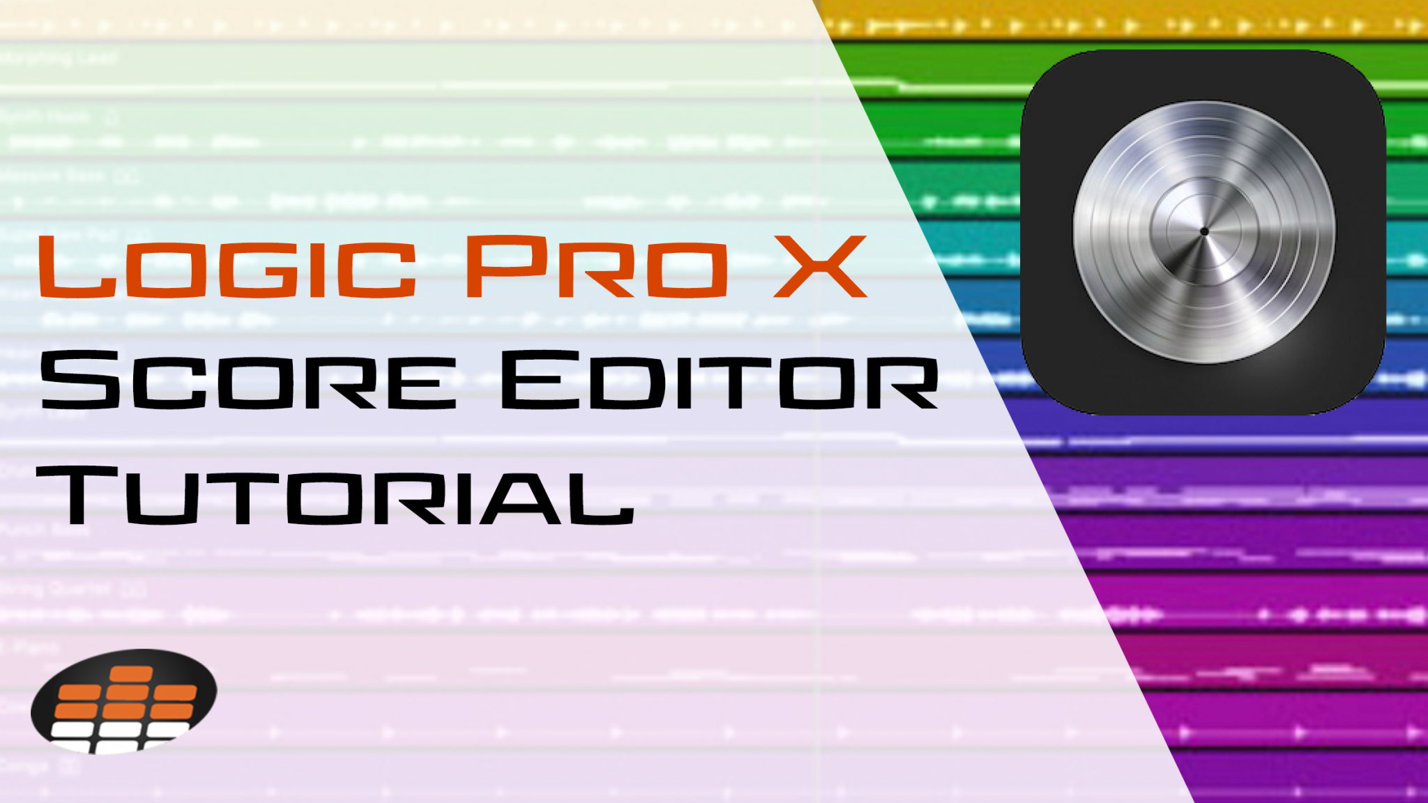 Logic Pro X Score Editor Tutorial - Pro Mix Academy