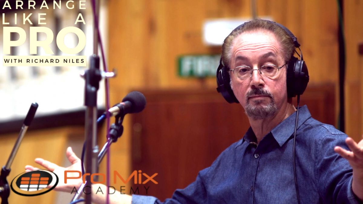 Arrange Like A Pro with Richard Niles - Pro Mix Academy